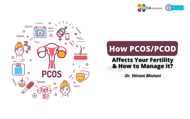 How Pcos/pcod Affects Your Fertility and How to Manage It?