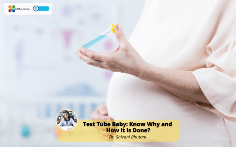 Test Tube Baby: Know Why and How It Is Done? - Eva Hospital