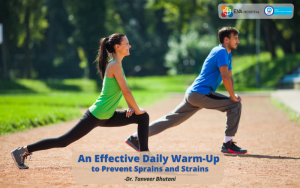 An Effective Daily Warm-Up to Prevent Sprains and Strains - Eva Hospital